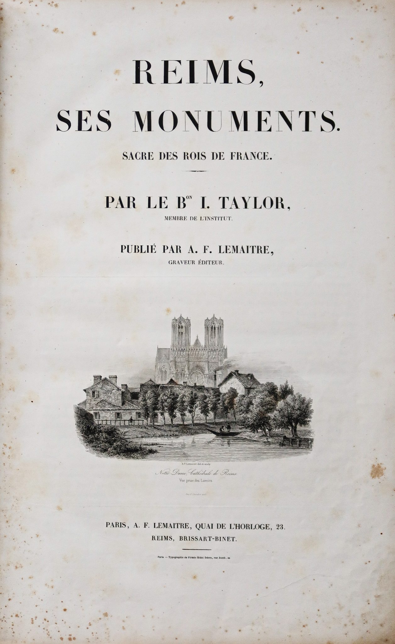 Taylor J - Reims et ses monuments - cartes-livres-anciens.com
